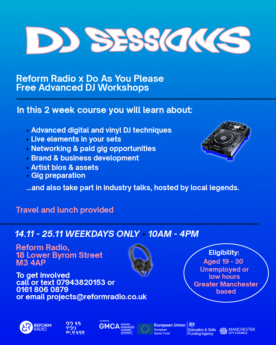 DJ SESSIONS: FREE ADVANCED DJ WORKSHOPS (FUNDED BY MAES) - Reform Radio